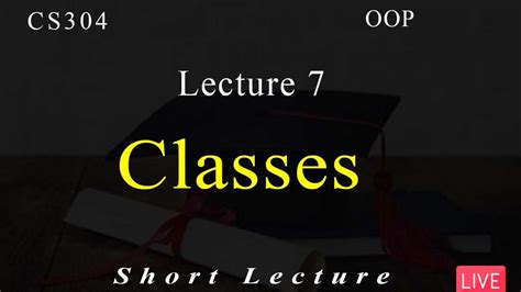 cs304 oop short lecture no 7 short lecture vu mentor youtube