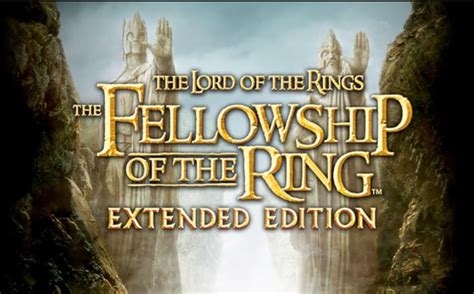 The Lord Of The Rings The Fellowship Of The Ring Extended Edition