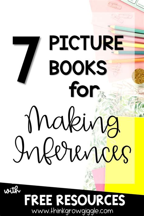 7 Must Read Picture Books For Teaching Inferring In Upper Elementary