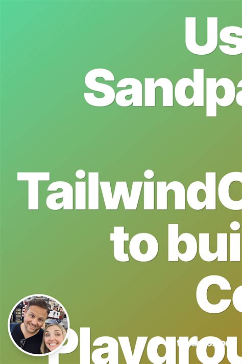 Using Sandpack And Tailwindcss To Build A Code Playground Component