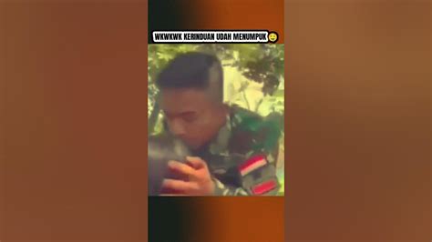 Rindu om ini sudah di ubun-ubun 😂#abdinegara #tni #viralshort #videoshort #short - YouTube