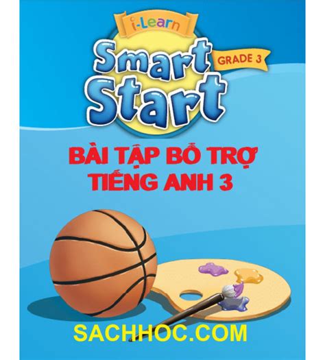 Bài tập bổ trợ tiếng anh 3 I-Learn Smart Start