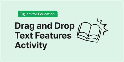 Drag And Drop Text Features Activity Figma