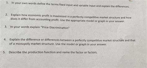 Solved 1 In Your Own Words Define The Terms Fixed Input And