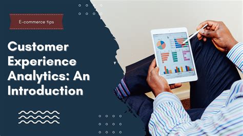 Customer Experience Analytics A Definitive Guide Capforge