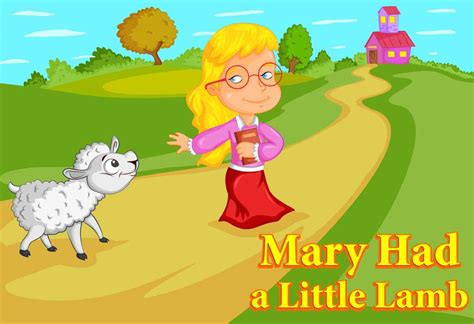 Mary Had A Little Lamb Nursery Rhyme The True Story Behind Mary Had A