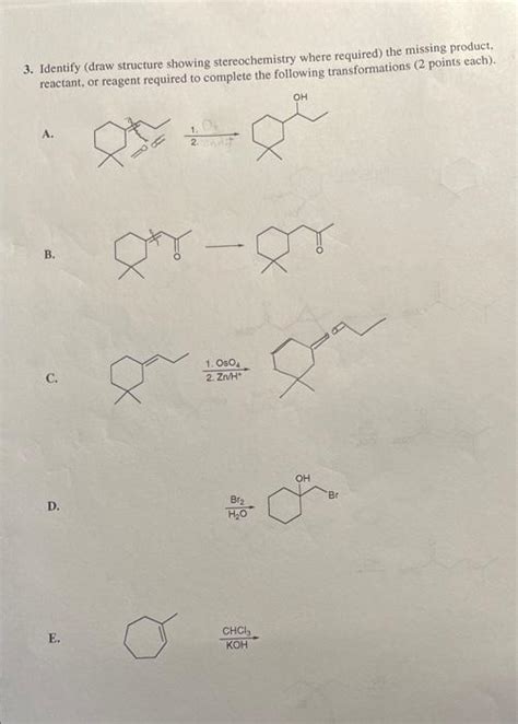 Solved Identify Draw Structure Showing Stereochemistry Chegg