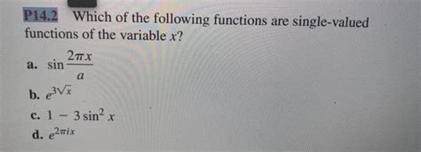 Solved P142 Which Of The Following Functions Are