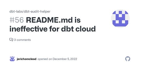 readme md is ineffective for dbt cloud · issue 56 · dbt labs dbt audit