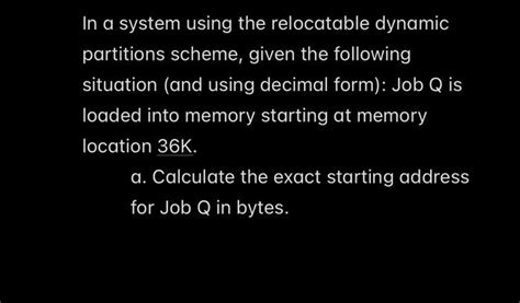 solved in a system using the relocatable dynamic partitions