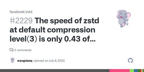 the speed of zstd at default compression level 3 is only 0 43 of