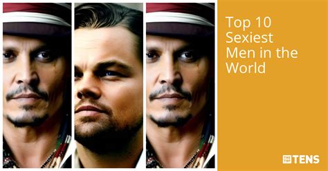 Top Sexiest Men In The World Thetoptens