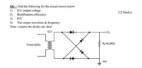 Solved 12 Marks Q6 Find The Following For The Circuit