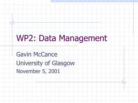 ppt wp2 data management powerpoint presentation free download id
