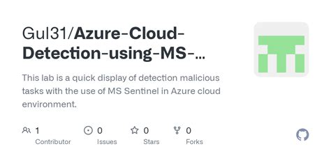 GitHub Gul31 Azure Cloud Detection Using MS Sentinel This Lab Is A Quick Display Of Detection