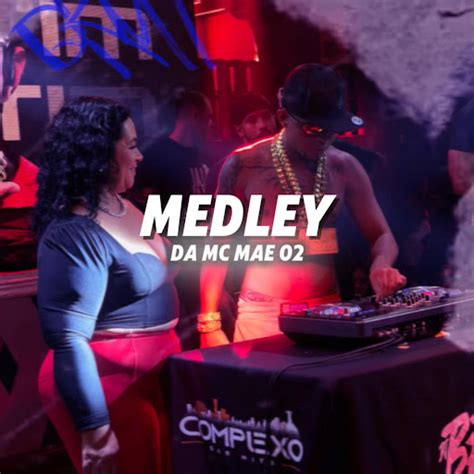 Medley Da Mc Mãe 02 Feat Dj Betim Atl Youtube Music