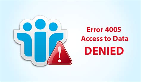 Lotus Notes Access To Data Denied Error 4005 Steps By Step Guide