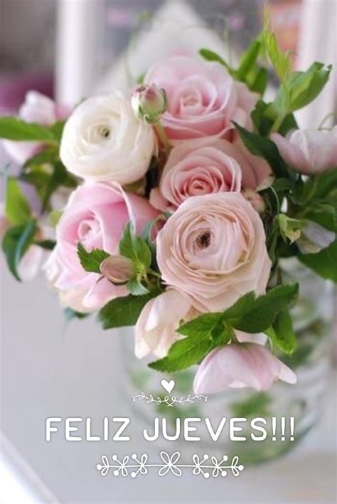 Feliz Jueves Feliz Día Jueves Thursday Happy Thursday Happy