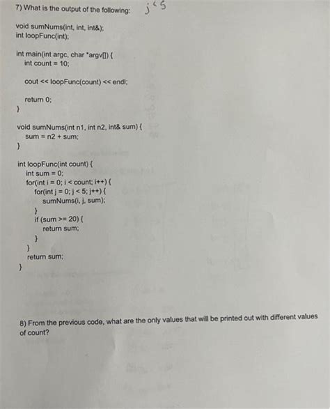 Solved 7 What Is The Output Of The Following Void