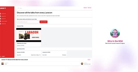 Laracon Tv Discover All The Talks From Every Laracon Wire In The Wild