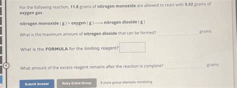 Solved For The Following Reaction Grams Of Nitrogen Chegg