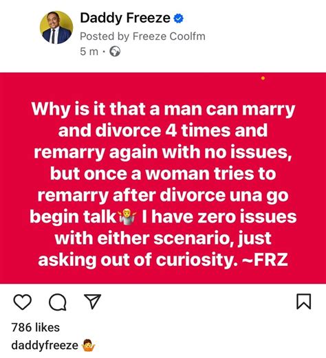 Daddy Freeze Questions The Double Standards Regarding The Treatment Of Divorced Women As Opposed