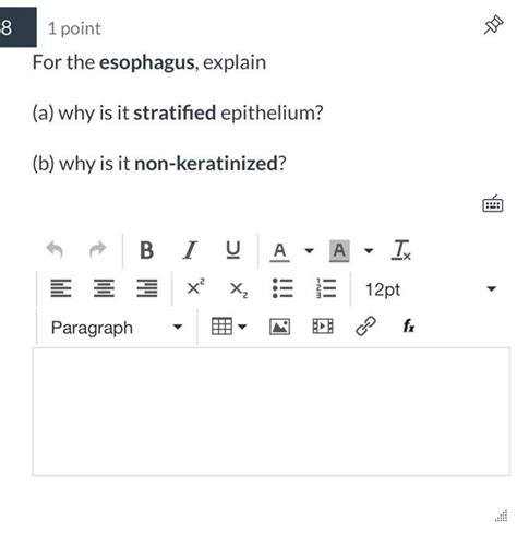 Solved 1 point For the esophagus, explain (a) why is it | Chegg.com