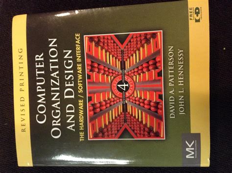 Computer Organization And Design The Hardware Software Interface Patterson David A Hennessy
