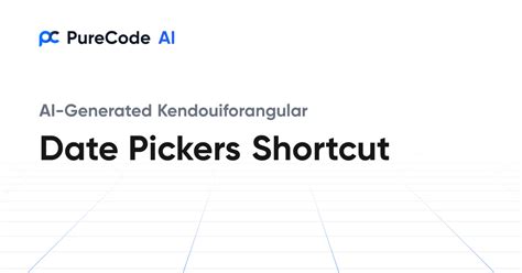 Build Great Kendouiforangular Date Pickers Shortcut Components Faster Using Ai Tools