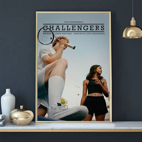 Challengers 2024 Poster Movie Poster Challengers Poster