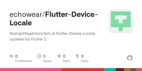Github Echowearflutter Device Locale Rodrigomiyashiros Fork Of