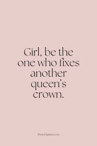 100 Motivational Quotes Every Girl Needs To Hear Plan To Organize