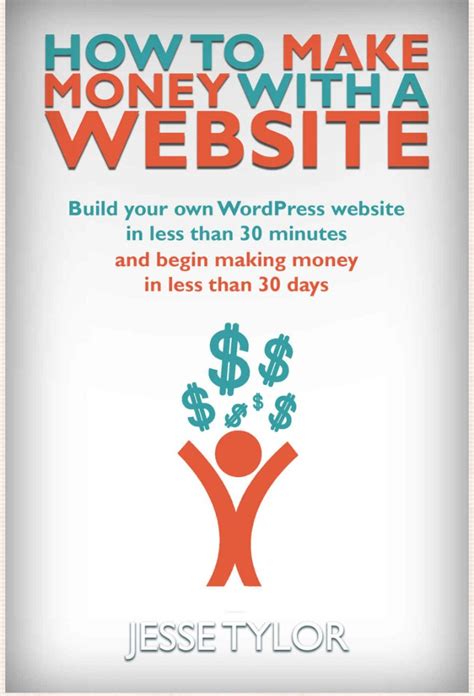 buy how to make money with a website build your own wordpress website
