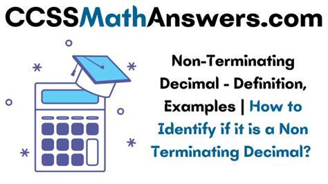 Non Terminating Decimal Definition Examples How To Identify If It Is A Non Terminating
