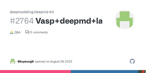 vasp deepmd lammps · deepmodeling deepmd kit · discussion 2764 · github