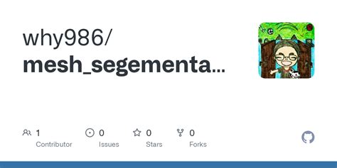 Github Why Mesh Segementation