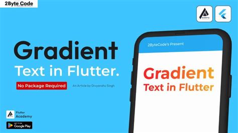 How To Create Gradient Text In Flutter Divyanshu Singh Posted On The