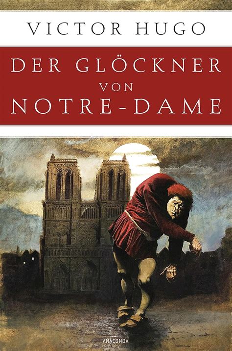 Der Glöckner Von Notre Dame Roman Hugo Victor Kottenkamp Franz