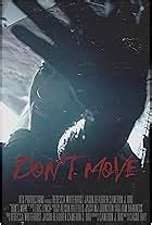 Dont Move Imdb