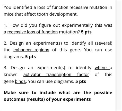 [solved] Please Help You Identified A Loss Of Function Recessive Mutation Course Hero