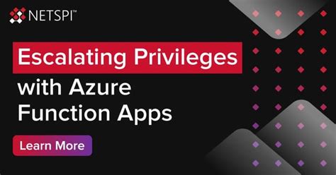 escalating privileges with azure function apps r cybersecurity