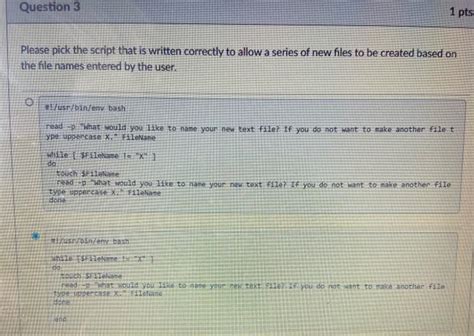Solved Please Pick The Script That Is Written Correctly To