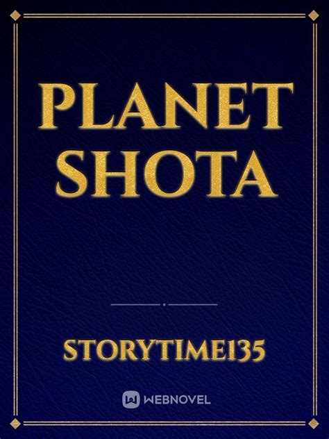 Planet Shota Storytime135 Webnovel