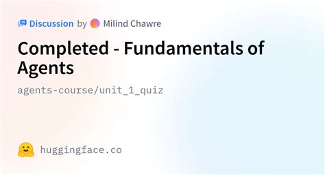 agents-course/unit_1_quiz · Completed - Fundamentals of Agents