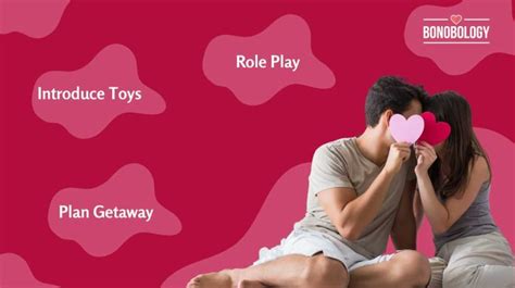 Spice Up Your Sex Life 5 Ways To Tell Your Partner You Want More Fun Sex