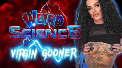 Weird Science V Gooner Gooning Joi V Mistressravenfd