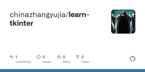 Github Chinazhangyujia Learn Tkinter