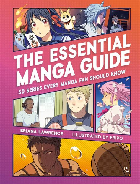 The Essential Manga Guide Review A Must Have For New And Old Fans Alike