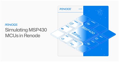 Antmicro Simulating Ultra Low Power MSP MCUs In Renode