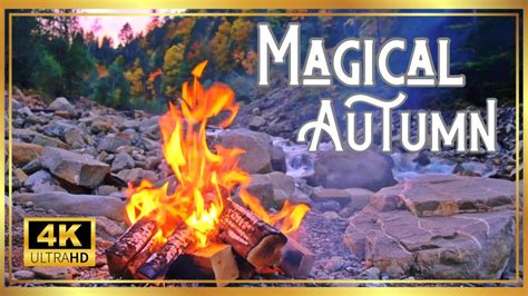 4k Uhd Autumn River Campfire 3 Hours Of Relaxing Crackling Fire